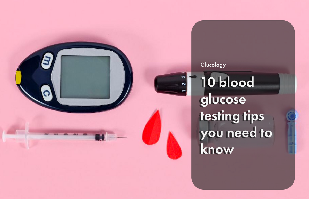 10 blood glucose testing tips you need to know | Feel Confident ...